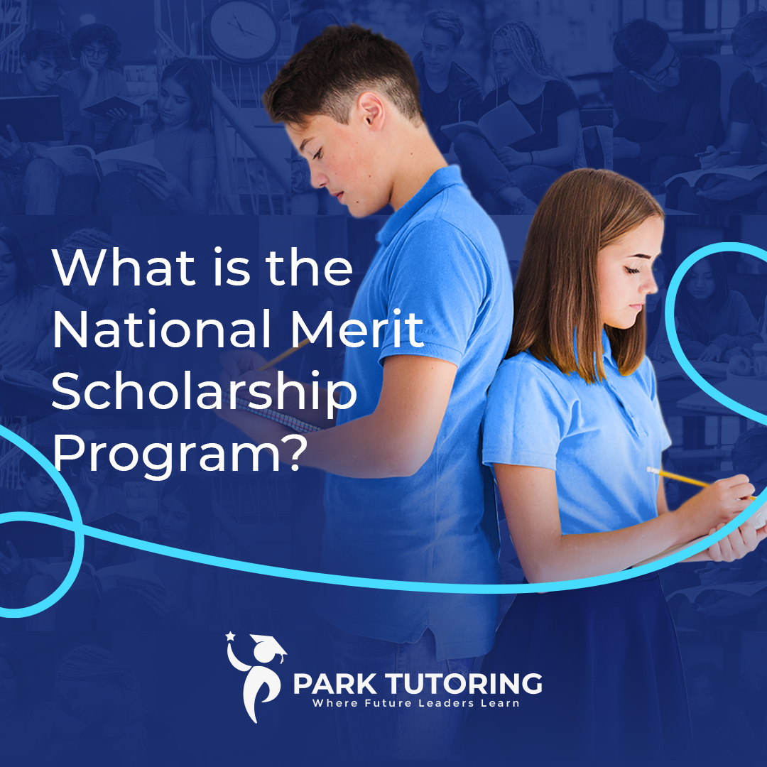 Guide to the National Merit Scholarship Program: How to Qualify and Win