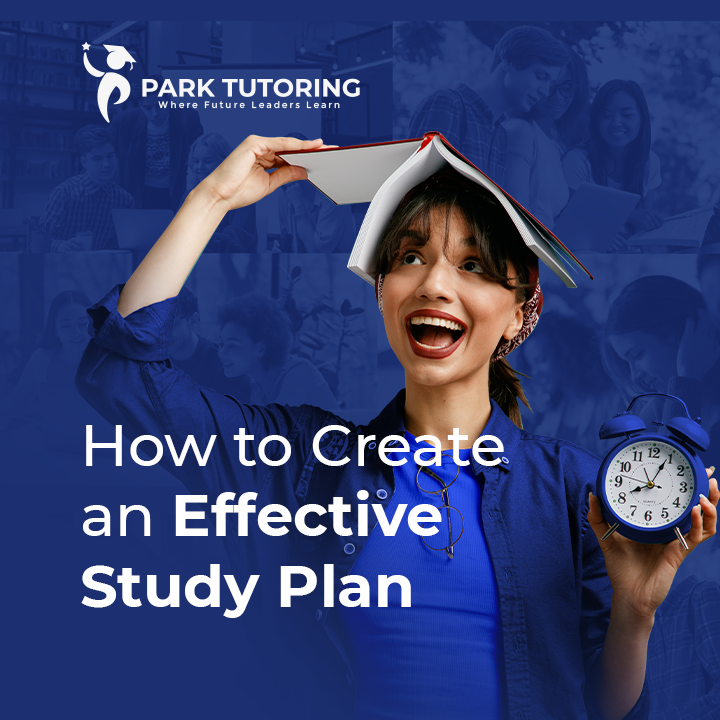 How to Create an Effective SAT Study Plan: Tips & Strategies